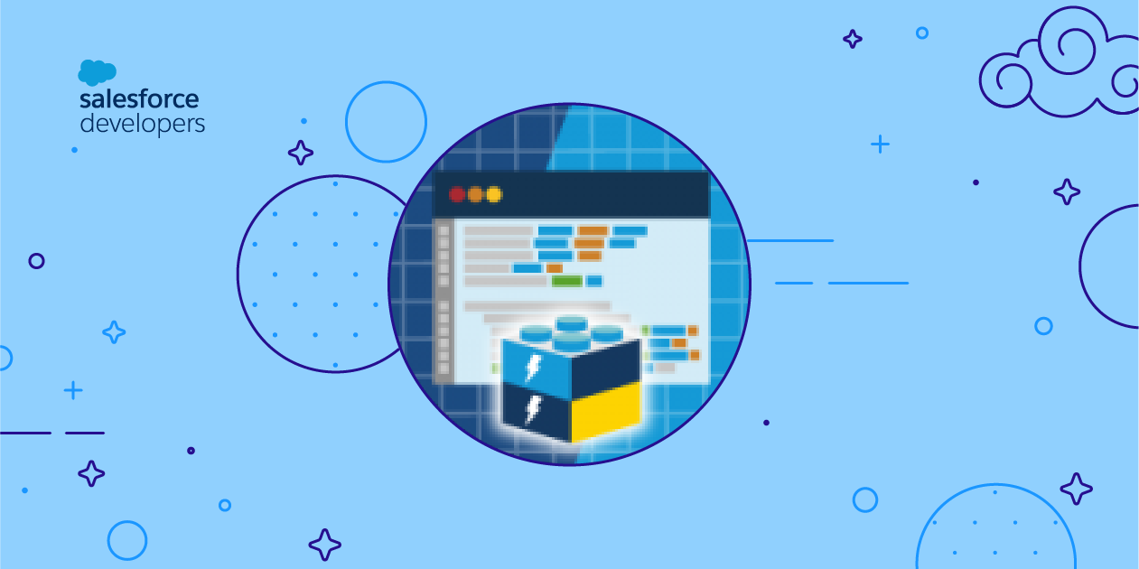 Step Up Your LWC Skills – Part 2 | Salesforce Developers Blog